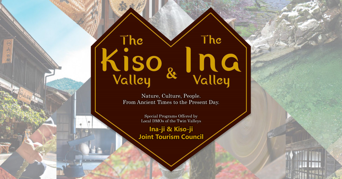 The Kiso Valley & The Ina Valley